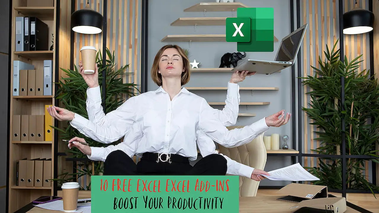 10 FREE Excel Add-Ins to Boost Your Productivity in 2023