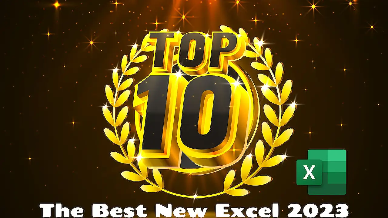 NEW The Best New Excel Features 2023