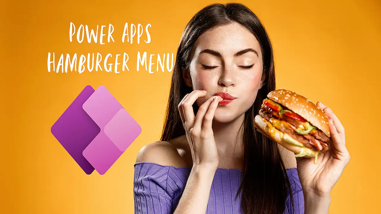 Build an Animated Power Apps Hamburger Menu for Easy Data Fil...