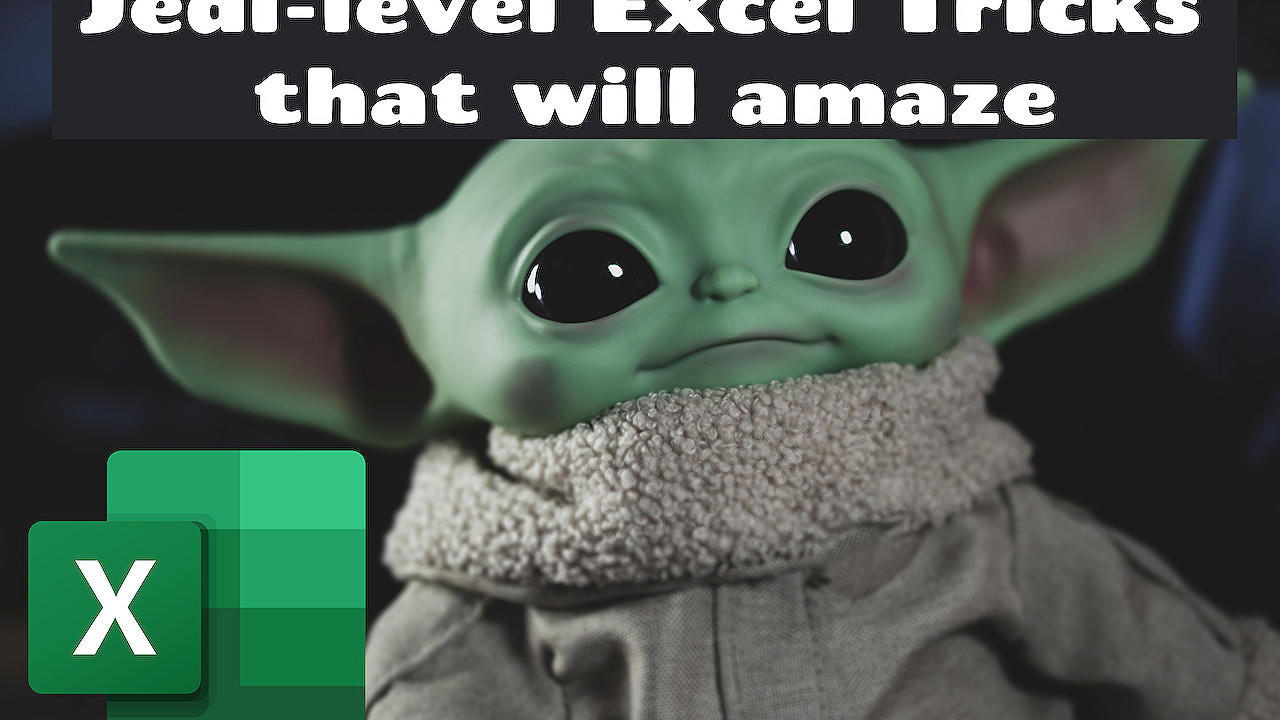 Jedi-level Excel Tricks that will amaze