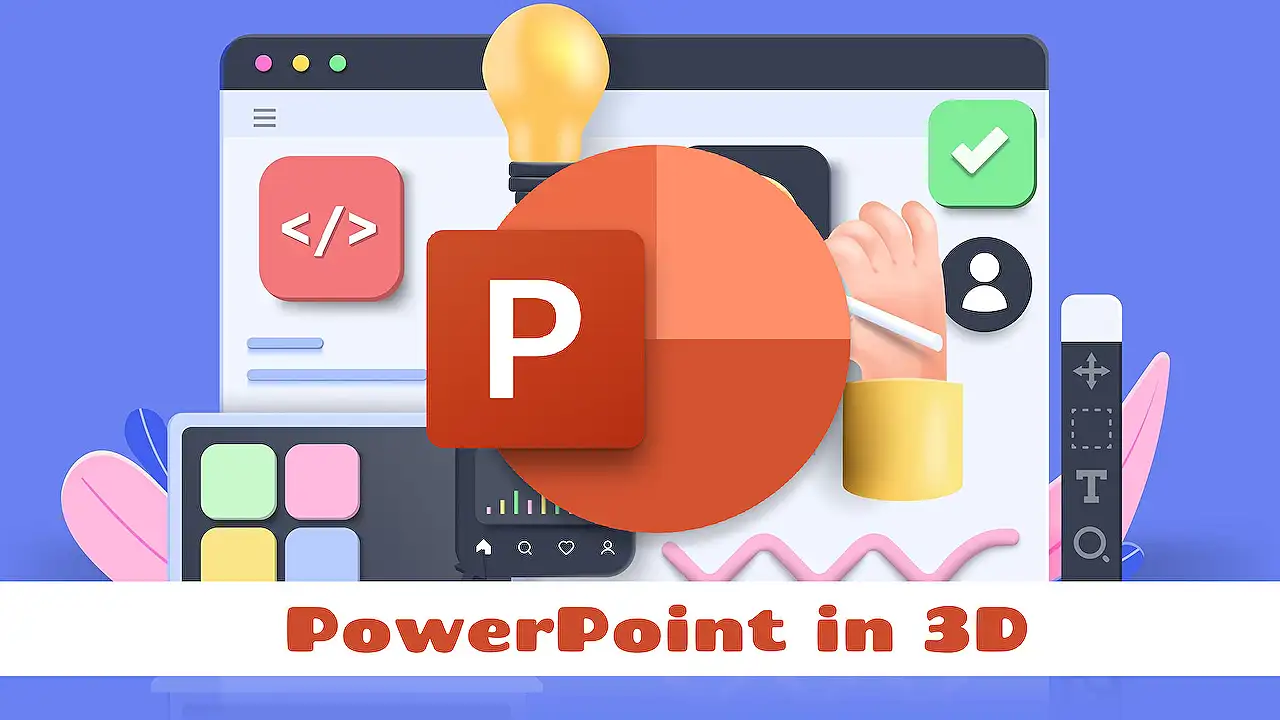 PowerPoint in 3D