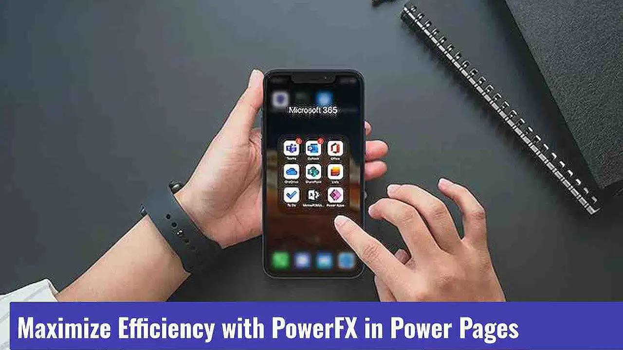 Maximize Efficiency with PowerFX in Power Pages