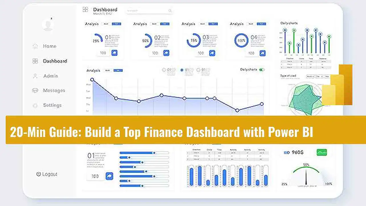 20-Min Guide: Build a Top Finance Dashboard with Power BI