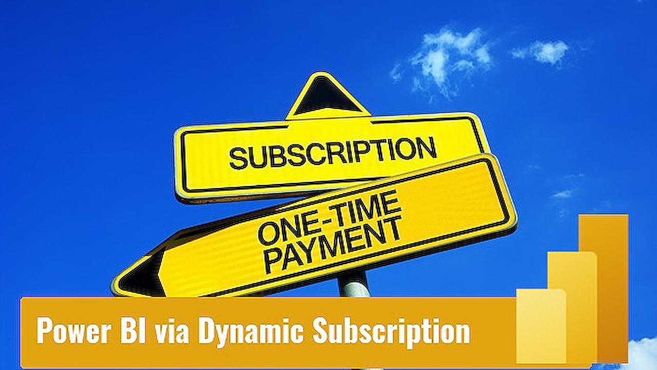 Automate Personalized Power BI Reports via Dynamic Subscription