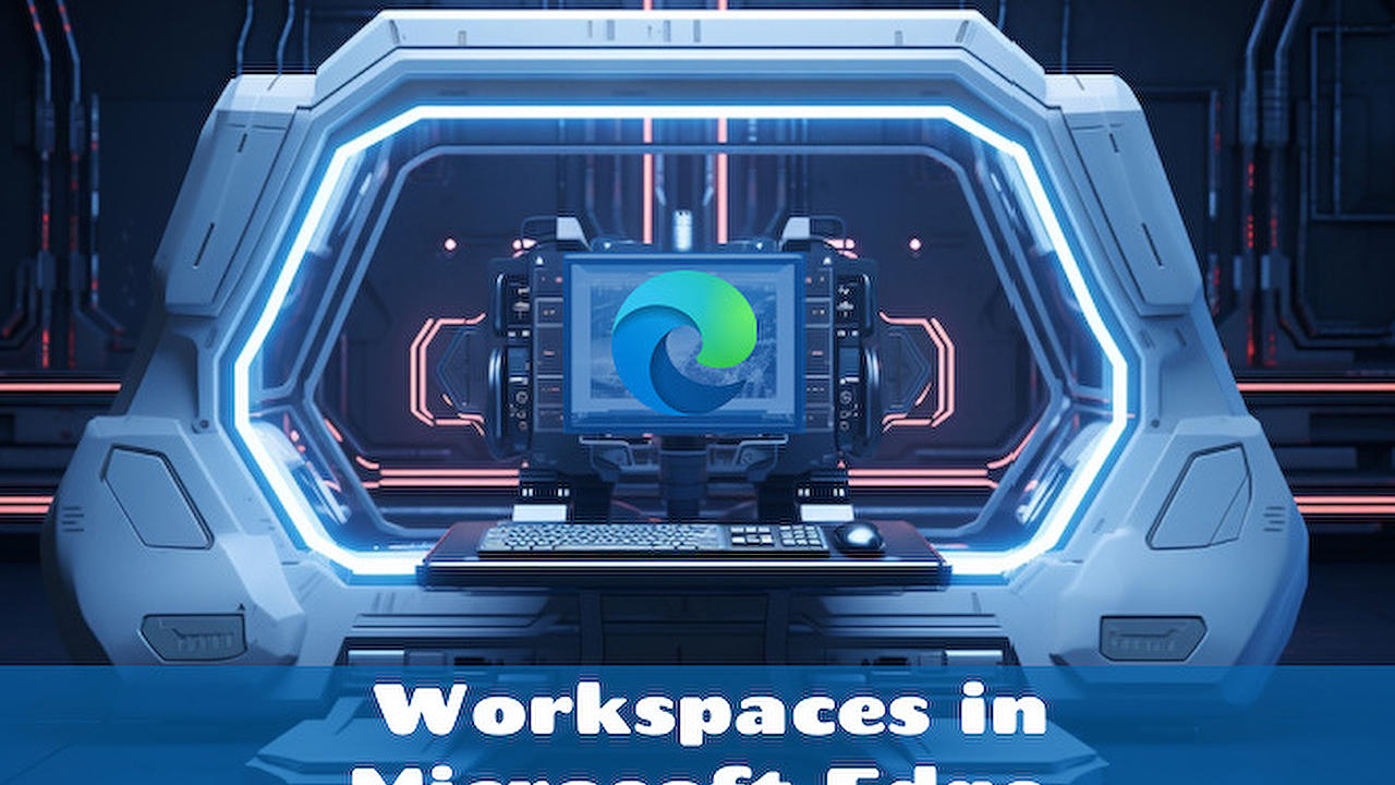 How to use Workspaces in Microsoft Edge