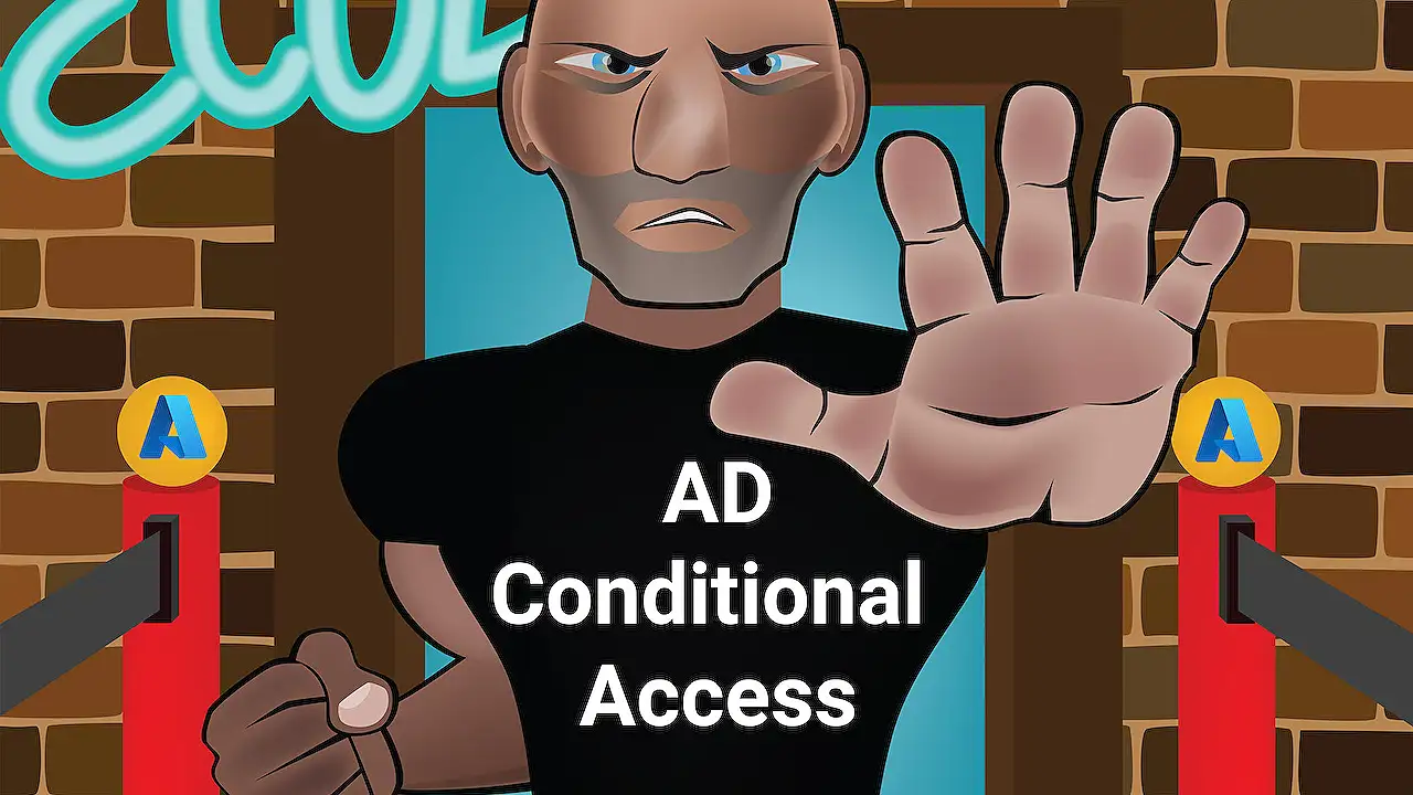 Learn Azure AD Conditional Access in just 25 Mins