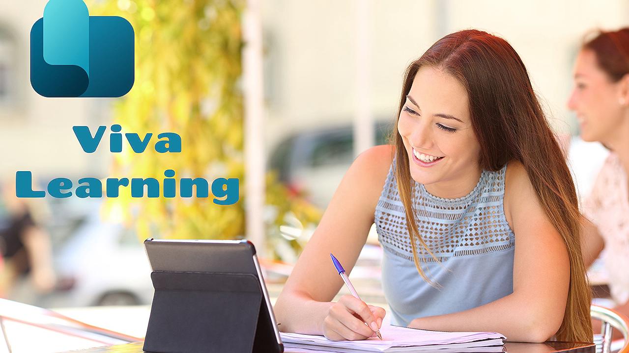 Microsoft Viva Learning Overview