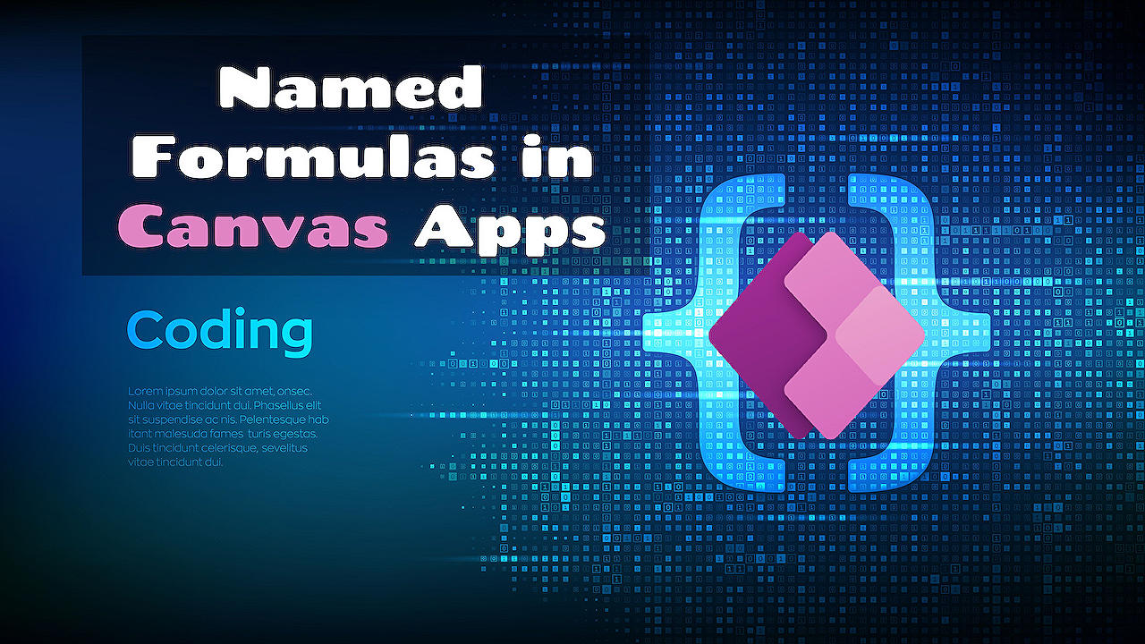 Named Formulas In Canvas Apps Constants Arent Variables 