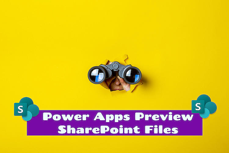 Power Apps: Preview SharePoint Files + Edit Office Documents