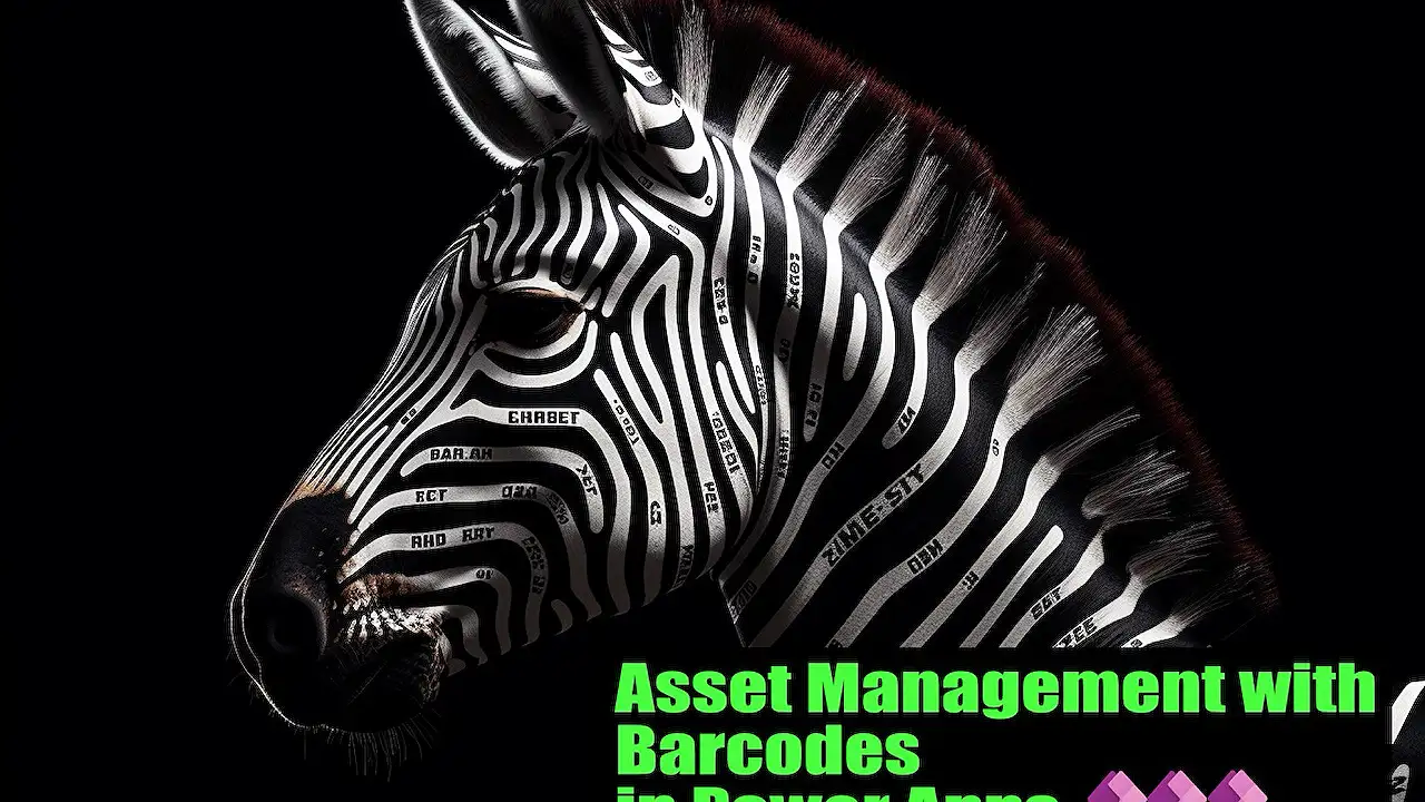 Asset Management with Barcodes in Power Apps