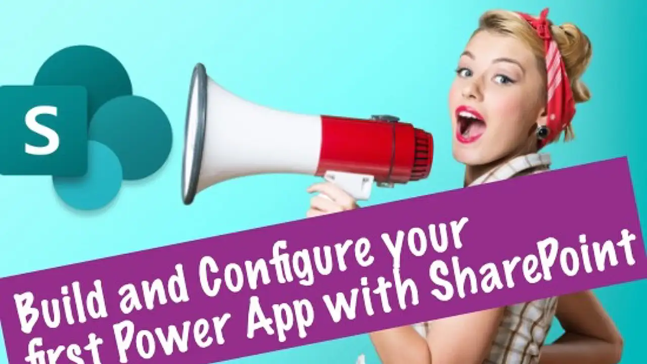 Create Your First Power App with SharePoint - Easy Guide